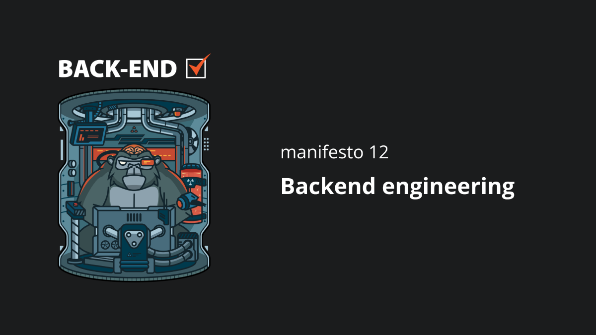 Backend engineering manifesto